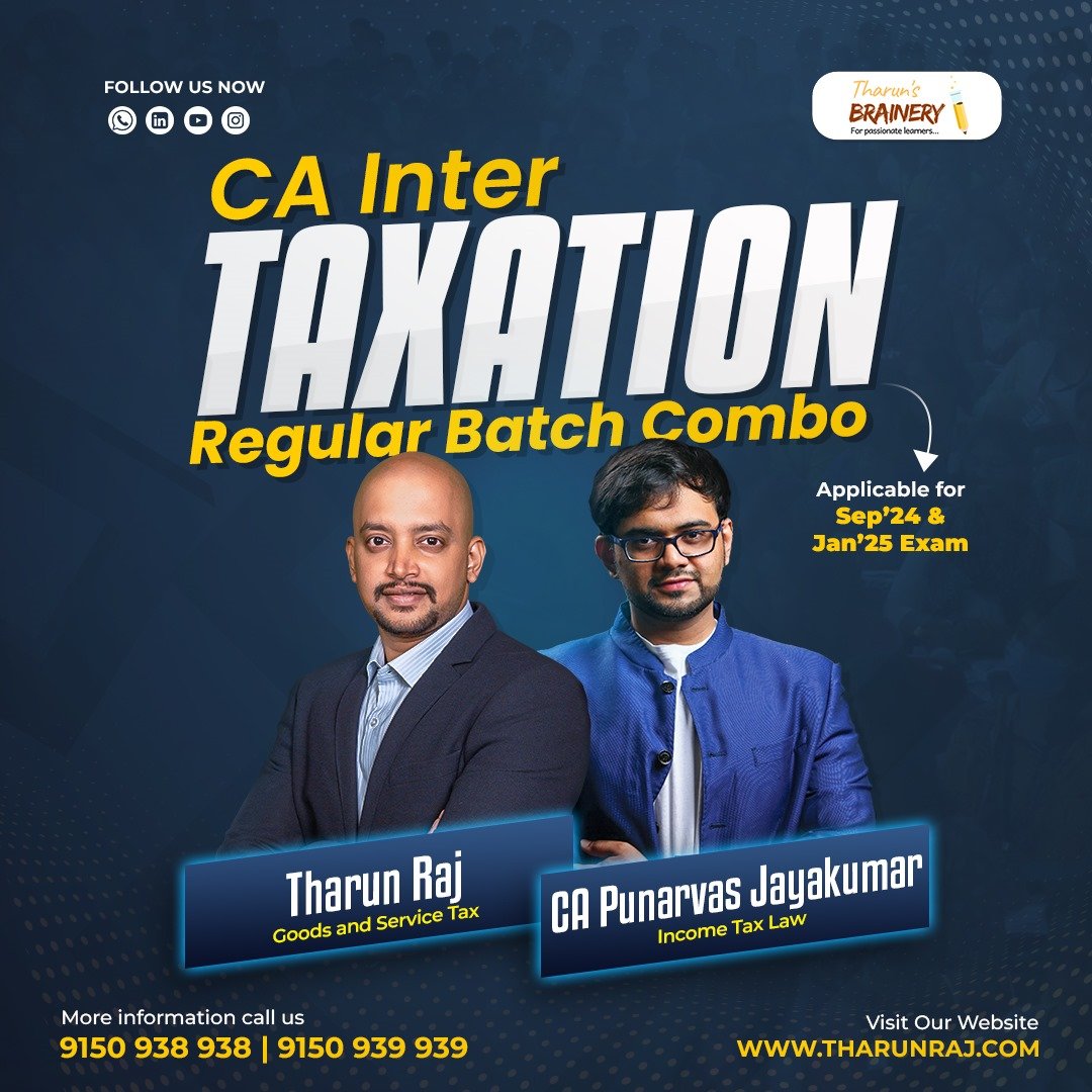 CA Inter Taxation – Combo – Regular – Sep 24 & Jan 25 – Tharun's ... CA Inter Taxation – Combo – Regular – Sep 24 & Jan 25 – Tharun's ...